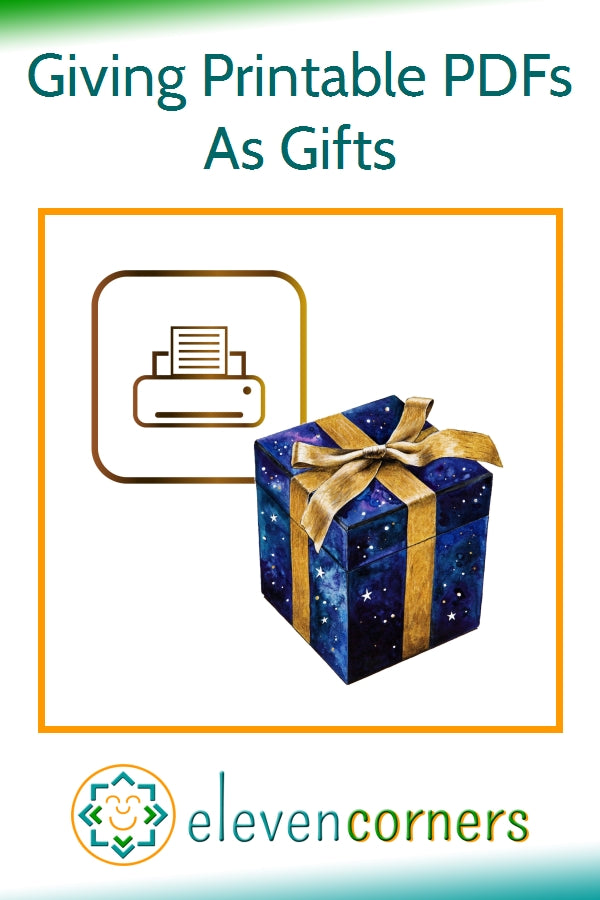 Printable PDF As A Gift? Why Printables Are Great Gifts! - elevencorners